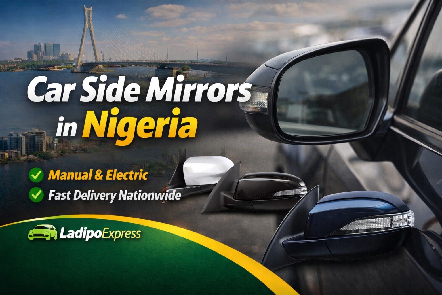 Car side mirror in Nigeria- Ladipo Express